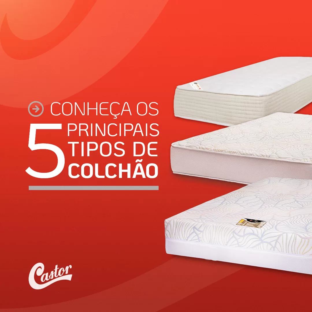 Conheça as diferenças entre os tipos de colchão - Colchões Castor